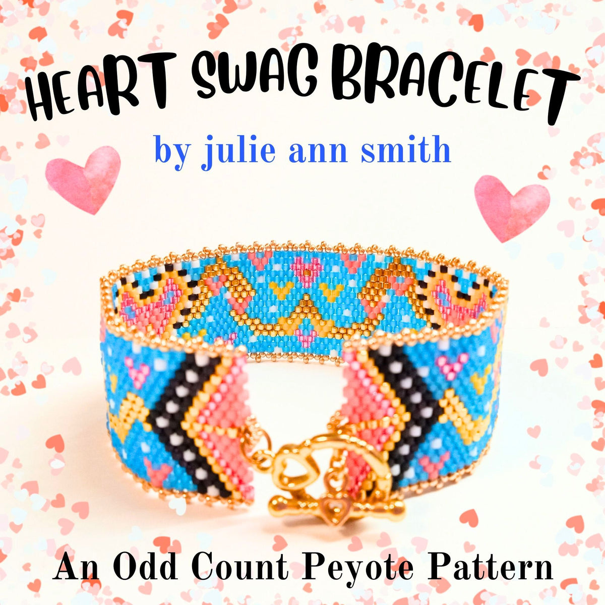 HEART SWAG Bracelet Pattern – Julie Ann Smith