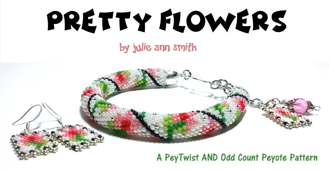 PRETTY FLOWERS Peytwist and Odd Count Peyote Pattern – Julie Ann Smith